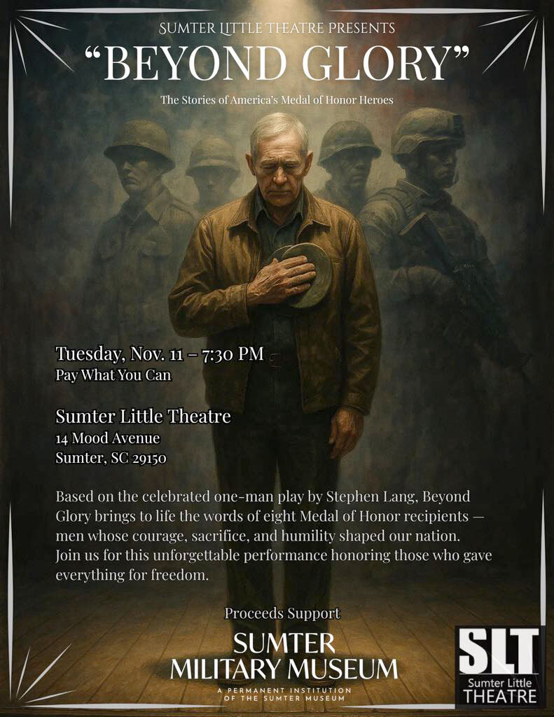 Sumter Little Theatre to host 'Beyond Glory' on Veterans Day, Nov. 11 ...